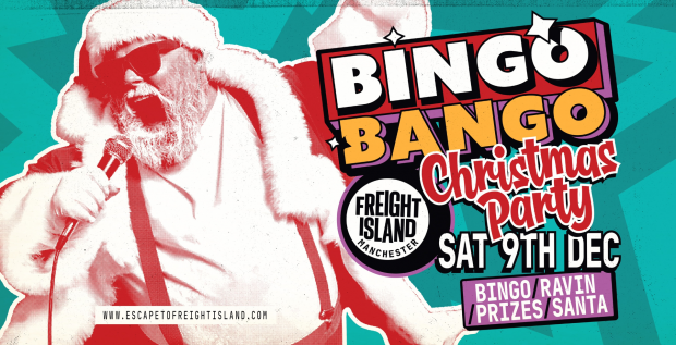 Bingo Bango Christmas Party @ Freight Island | Manchester Comedy ...