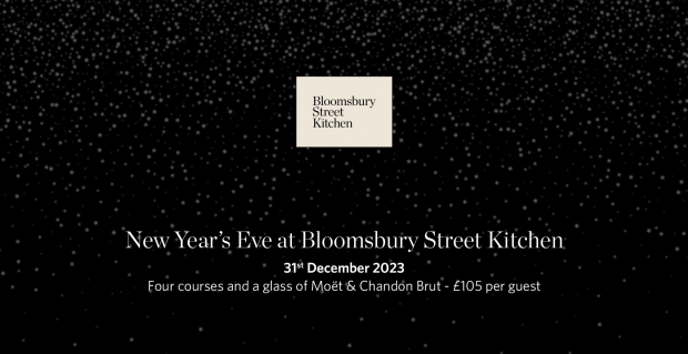 New Year's Eve at Bloomsbury Street Kitchen | Central London, London ...