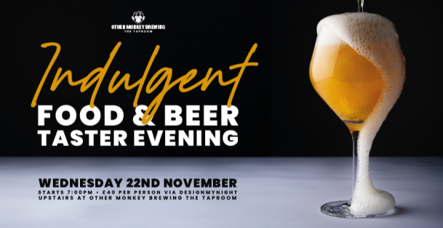 Indulgent Food & Beer Taster Evening | Essex Date Night Reviews ...