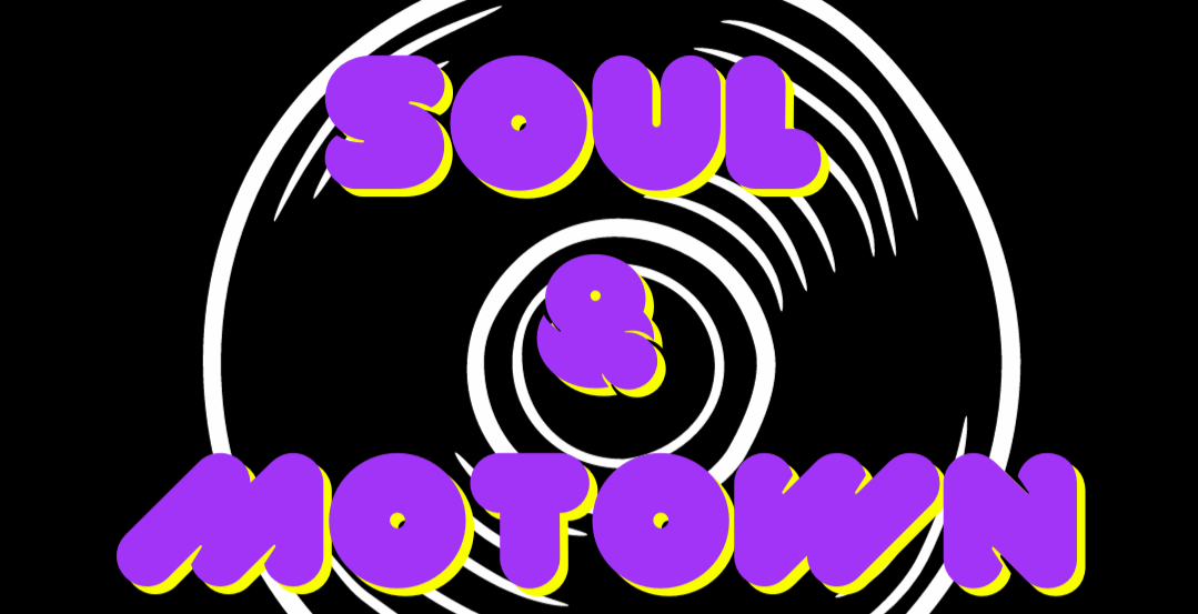 Soul Motown Logo Soul & Motown Night | Venue Cymru