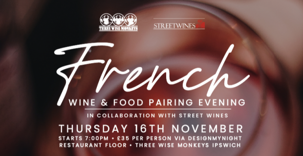 French Wine & Food Pairing Evening at Three Wise Monkeys Ipswich | UK Food & Drink Reviews ...