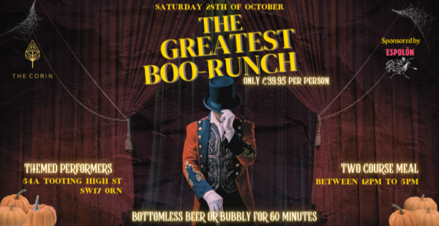 The Greatest Boo-runch 12:30PM - 2:30PM & 3PM - 5PM | Tooting, London ...