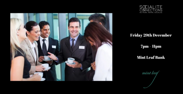 Business Networking at Mint Leaf Bank | City of London, London Food ...