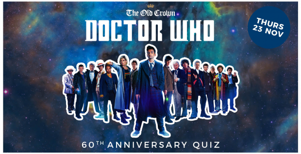 Doctor Who 60th Anniversary Quiz at The Old Crown | Digbeth, Birmingham ...