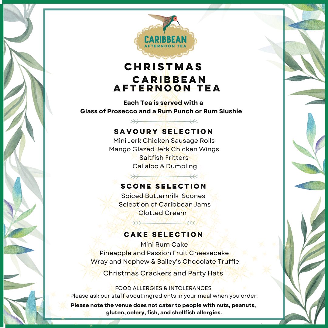 Christmas Caribbean Afternoon Tea 4pm -6pm | London Food & Drink ...