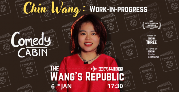 Chin Wang: The Wang's Republic Work In Progress | London Comedy Reviews ...