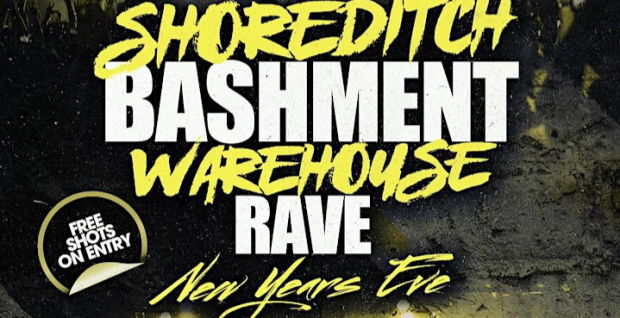 Shoreditch Bashment Warehouse Rave - New Years Eve Party | Shoreditch ...