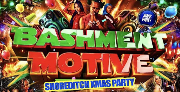 Bashment Motive - Shoreditch Xmas Party | Shoreditch, London Live Music ...