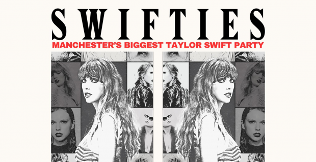 SWIFTIES A night of Taylor Swift in Manchester | Oxford Road ...