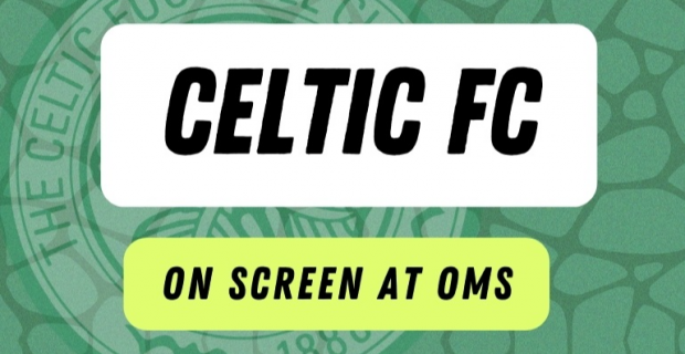 Celtic v Kilmarnock...on screen at OMS | Merchant City, Glasgow Sport ...