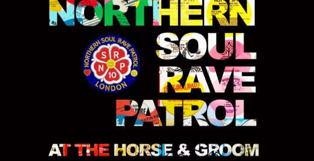 The Horse and Groom presents Northern Soul Rave Patrol with special ...