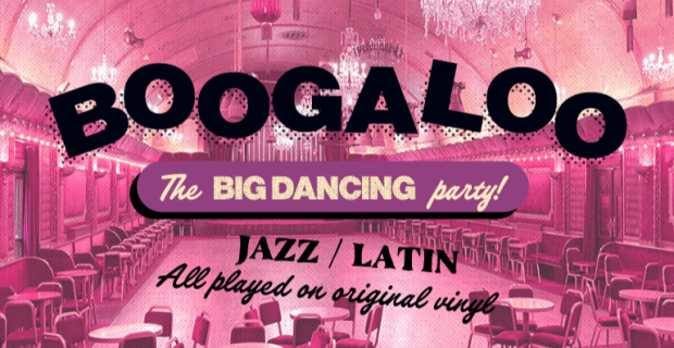 BOOGALOO AT RIVOLI BALLROOM: JAZZ AND LATIN DANCING PARTY | London Fun ...