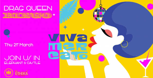 VIVA MERCATO | Drag Queen Bingo | March 2024 | Elephant & Castle ...