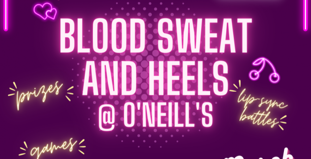 Blood Sweat And Heels @O'Neill's | Surrey, London Themed Nights Reviews ...