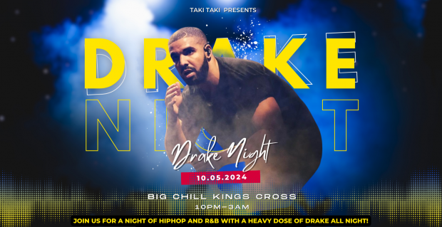 Drake Night - Kings Cross | Kings Cross, London Clubbing Reviews ...
