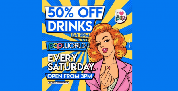 Popworld Day Time Edition | Broad Street, Birmingham Clubbing Reviews ...