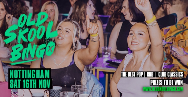 Old Skool BINGO Nottingham | Hockley, Nottingham Themed Nights Reviews ...