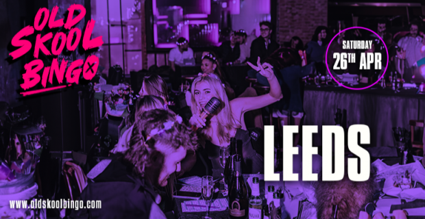Old Skool BINGO LEEDS | Leeds Themed Nights Reviews | DesignMyNight
