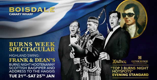 Burns Week Spectacular with Frank & Dean | Canary Wharf, London Live ...