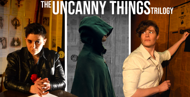 The Uncanny Things Trilogy | London Immersive Theatre Reviews ...