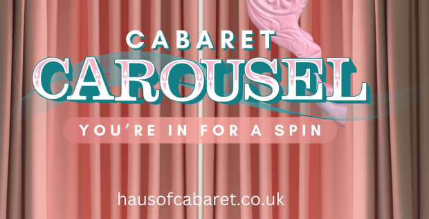 Cabaret Carousel | Brighton Cabaret/Burlesque Reviews | DesignMyNight