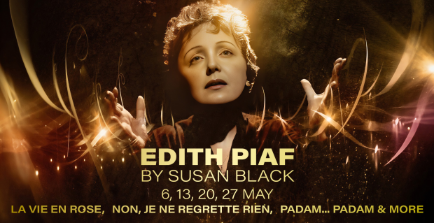 Edith Piaf by Susan Black - One Night in Paris | Canary Wharf, London ...