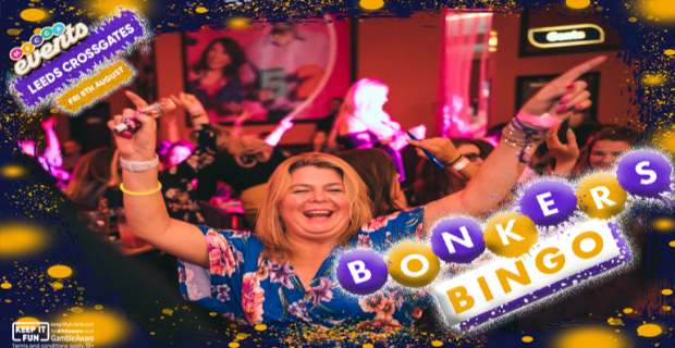 Bonkers Bingo @ Mecca Leeds Crossgates 8th August 2025 | Leeds Fun Time ...