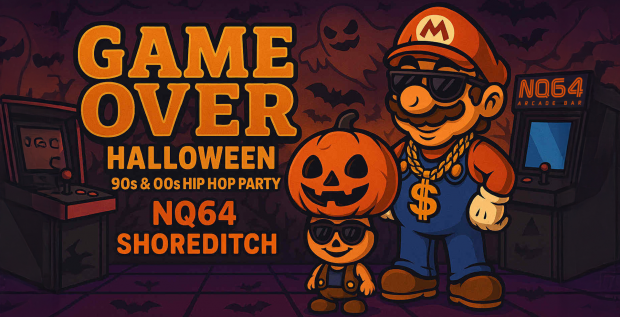 Game Over: 90s & 00s Hip Hop Halloween Party at NQ64 | Shoreditch ...