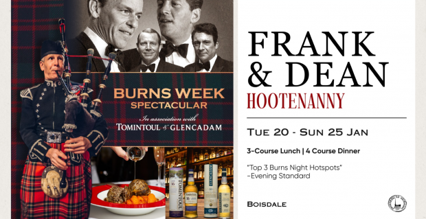 Burns Week Spectacular with Frank & Dean | Canary Wharf, London Live ...