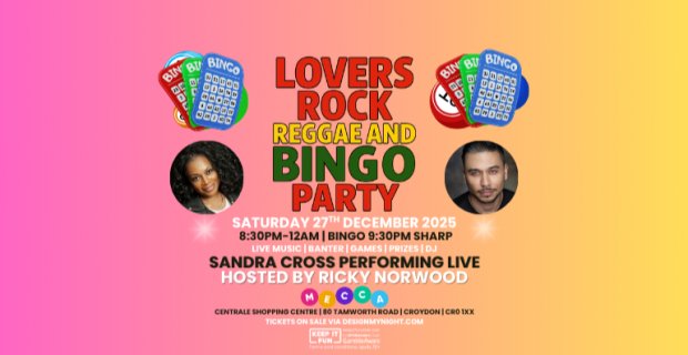 Lovers Rock Reggae And Bingo Party | Croydon, UK Fun Time Partying ...