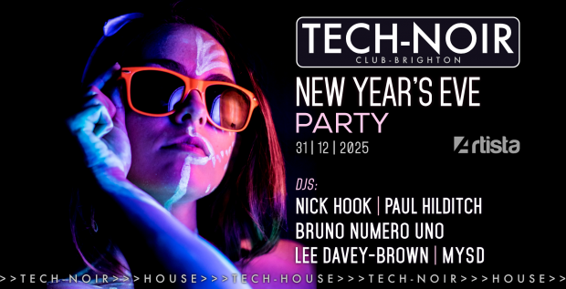 TECH-NOIR Club New Year's Eve Party | Brighton Clubbing Reviews ...
