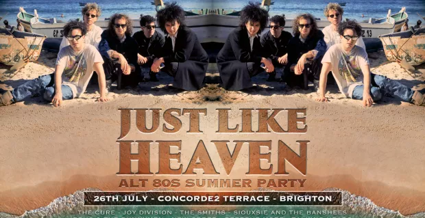 Just Like Heaven: Alt 80’s Summer Terrace Party (Brighton) | Kemp Town ...